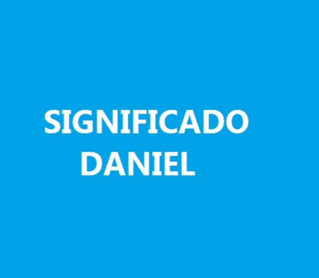 DANIEL (nombre) » Origen, significado y personalidad